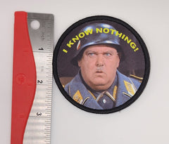 "I Know Nothing" Sgt Schultz (Hogan's Heroes character) Velcro Patch ...